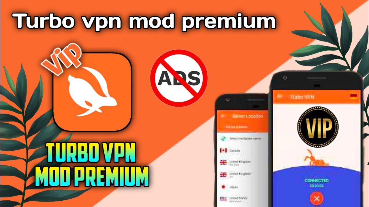 🔴 Turbo Vpn Mod Premium Apk Latest Version || VIP Unlocked All Server ...