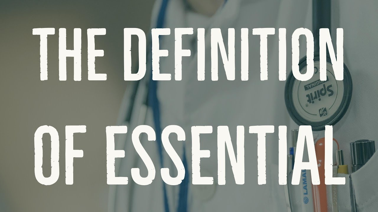 The Definition of Essential - YouTube