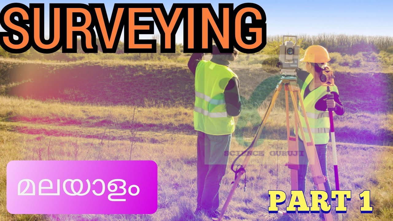 SURVEYING || Part 1 || Kerala PSC || Civil Engineering - YouTube