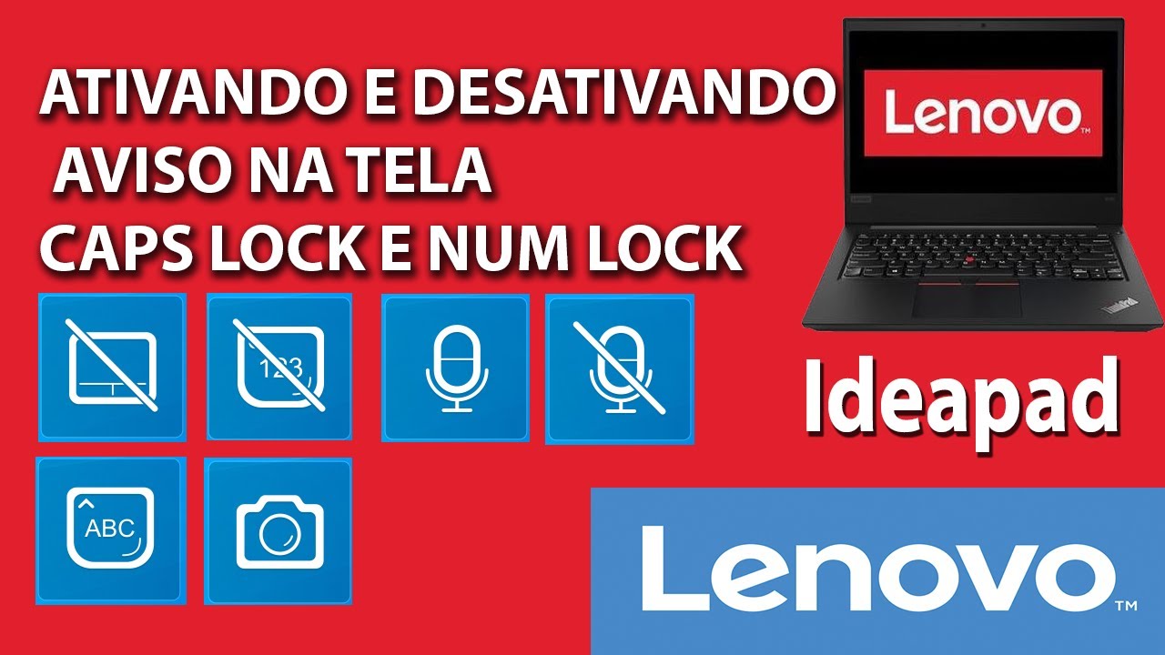 COMO ATIVAR E DESATIVAR AVISO NA TELA CAPSLOCK E NUM LOCK LENOVO ...