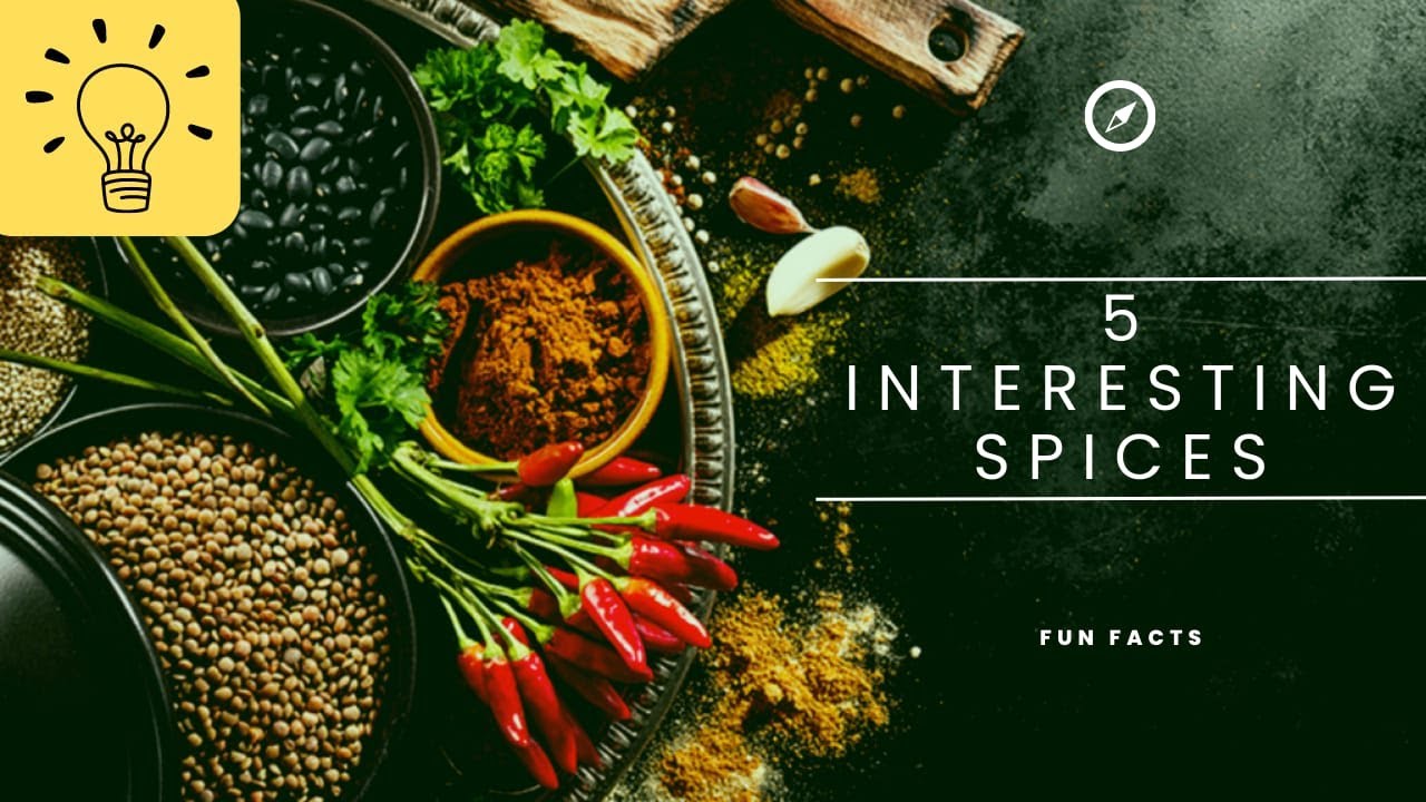 5 Interesting Facts about Spices - YouTube