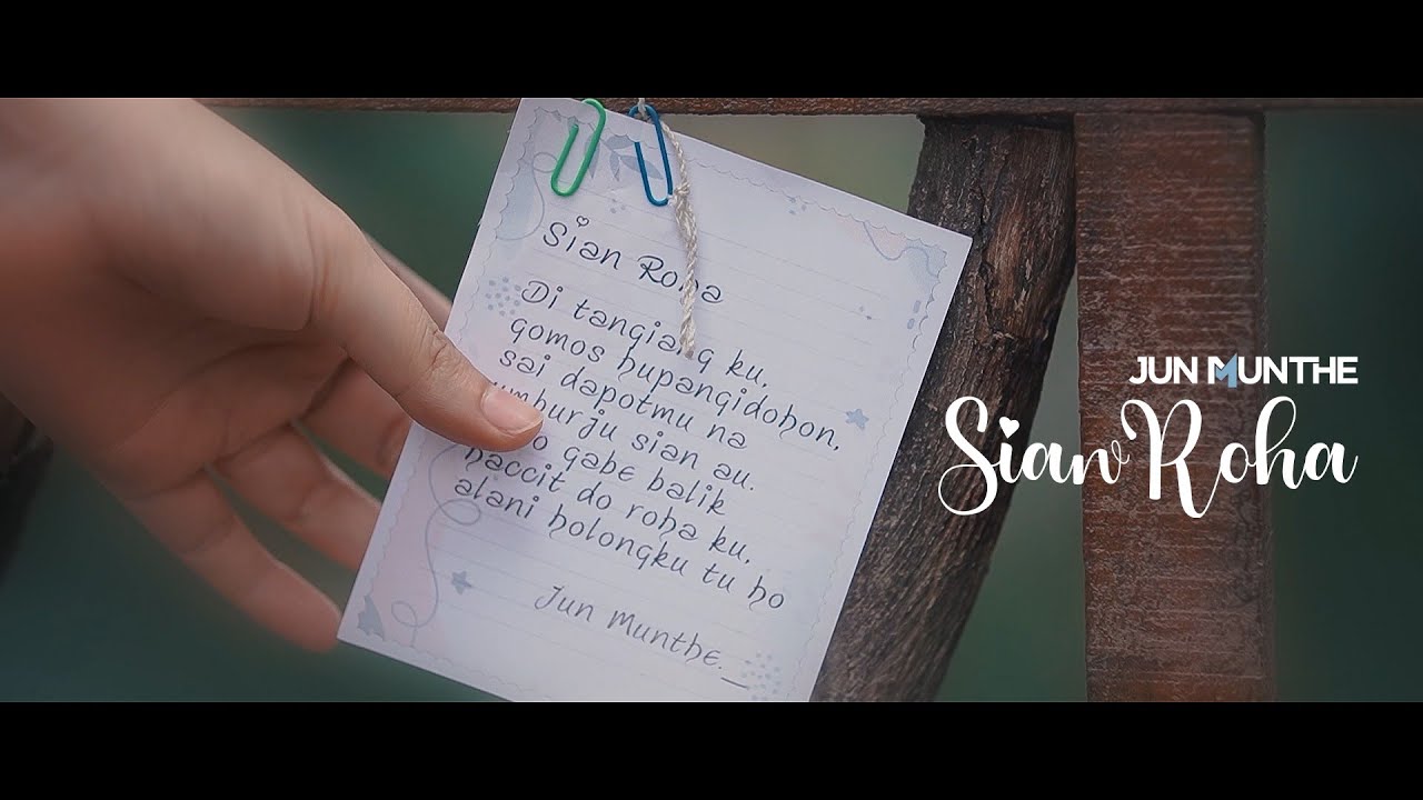 Jun Munthe - Sian Roha (Official Music Video) - YouTube