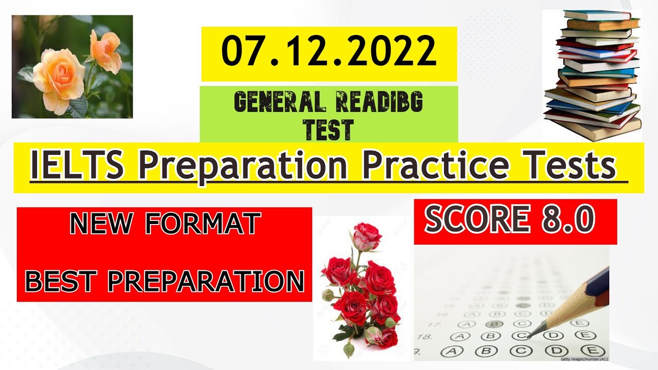 IELTS General Reading Practice Test 07 Dec.2022 With Answers | Real ...