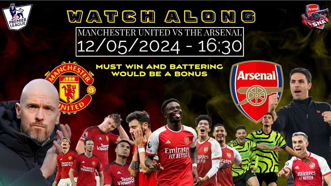 LIVE | MANCHESTER UNITED V ARSENAL | WATCHALONG - YouTube