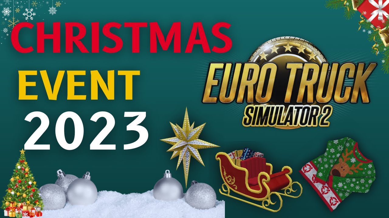 Christmas Winterland Event 2023 — ETS2 & ATS | New winter effect. - YouTube