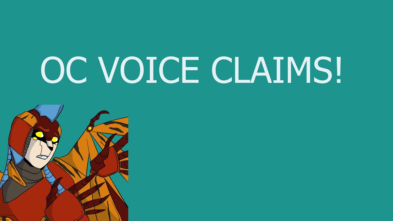OC (Original Character) Voice Claims! - YouTube