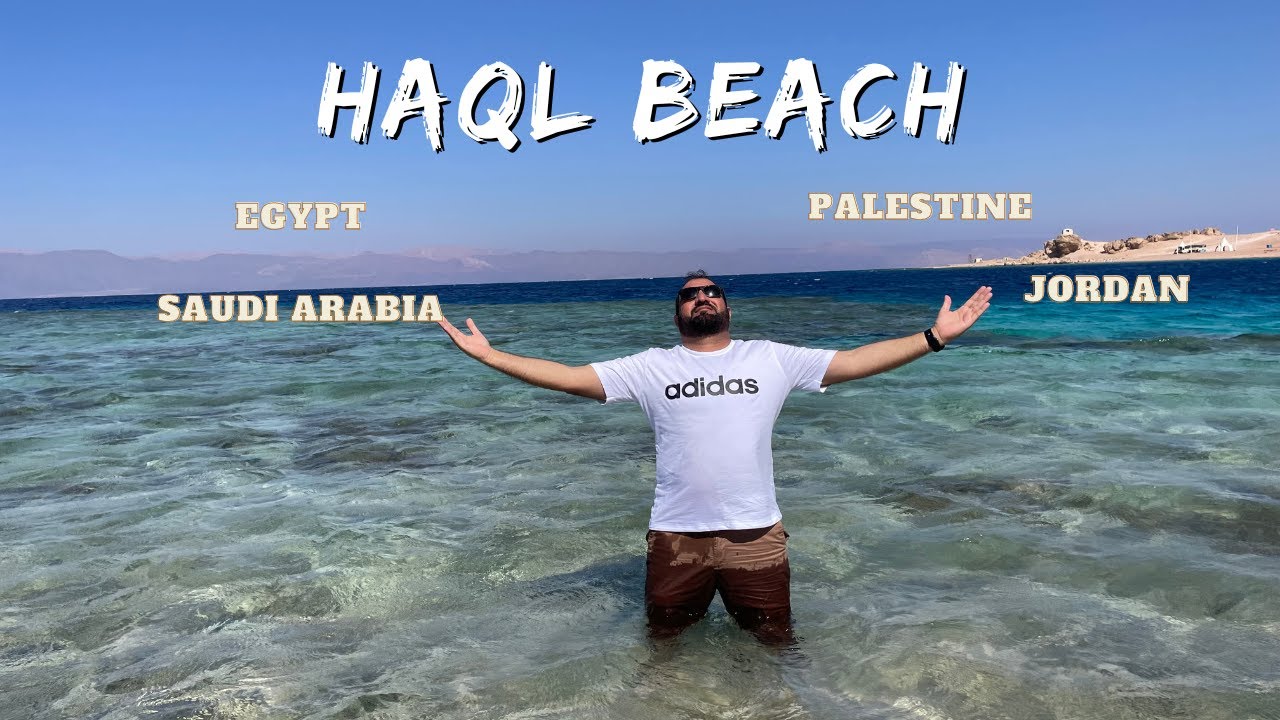 Amazing Trip to HAQL Beach| Video # 24 | Saudi Arabia & Jordan Border ...