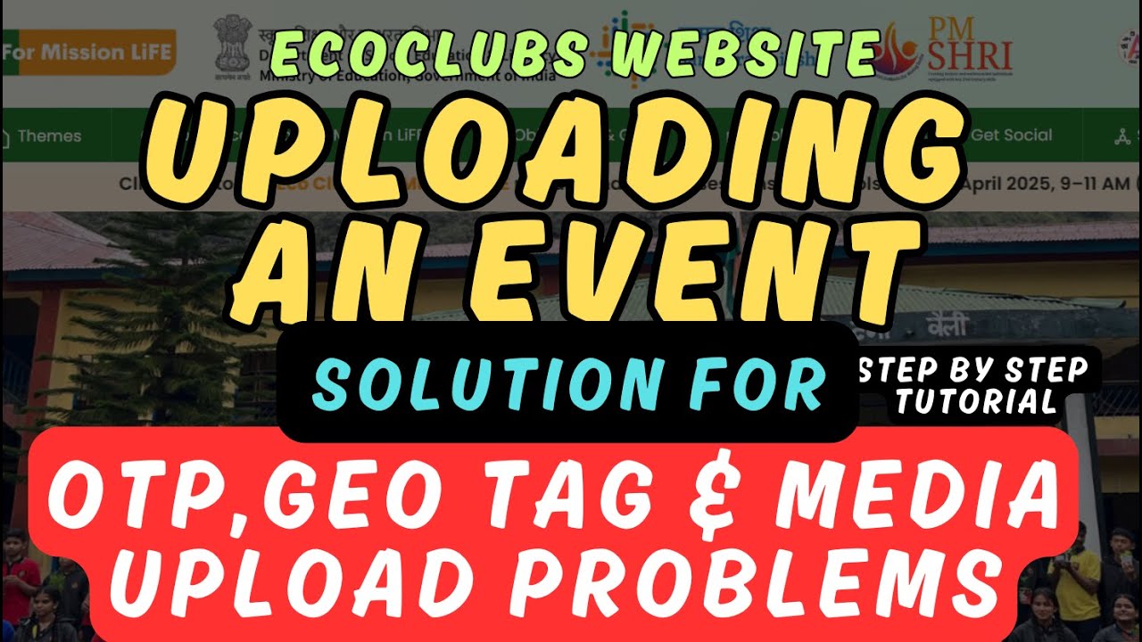How to upload Events on eco club portal and Common Errors & Resolutions ...