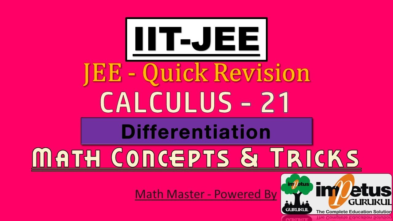 IIT - JEE Concept | Calculus - 21 - Differentiation | JEE Math Concept ...