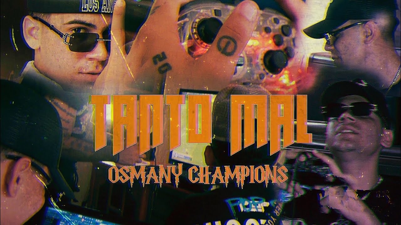 Osmany Champions_-_TANTO MAL (Vídeo Oficial) @MarcoASolisOficial - YouTube