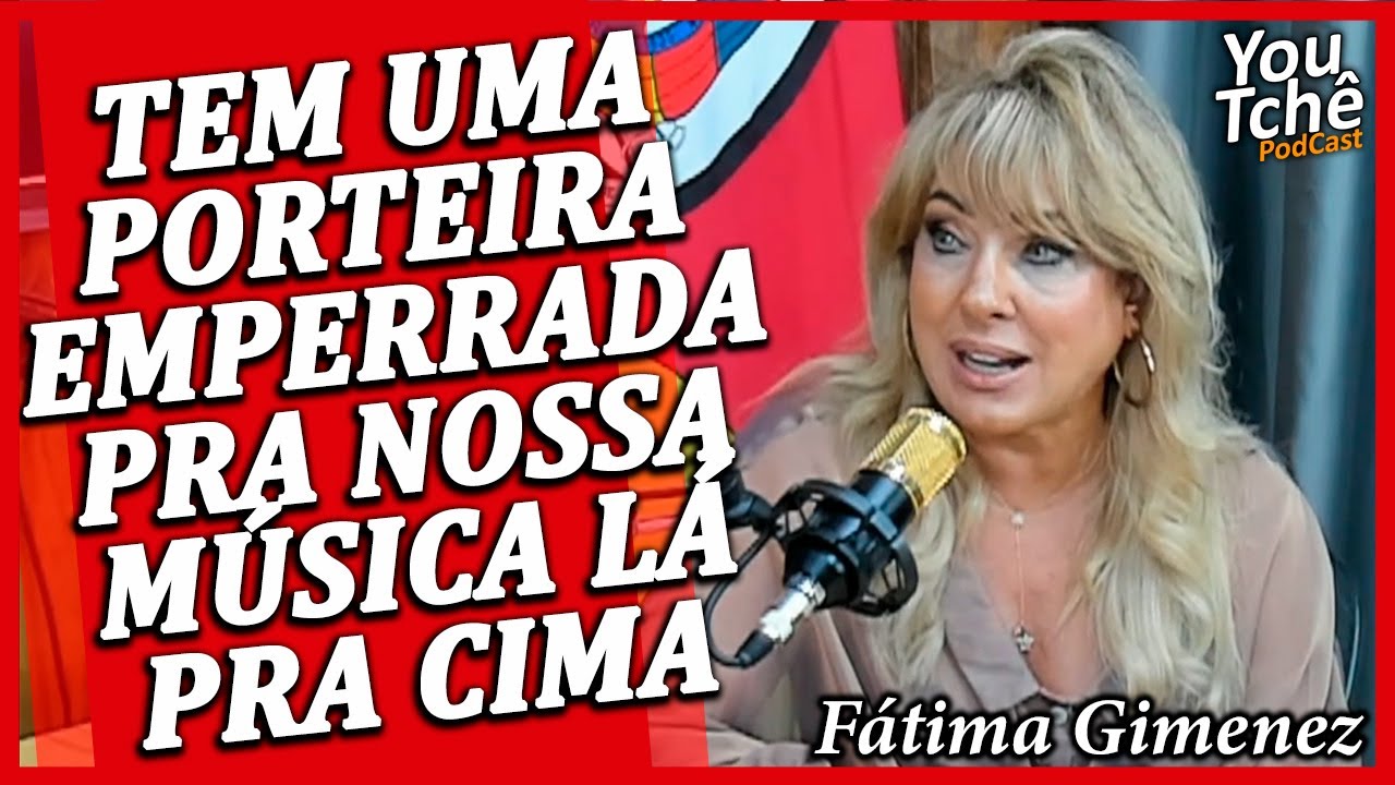 TEM UMA PORTEIRA EMPERRADA PRA NOSSA MÚSICA LÁ PRA CIMA - FÁTIMA ...