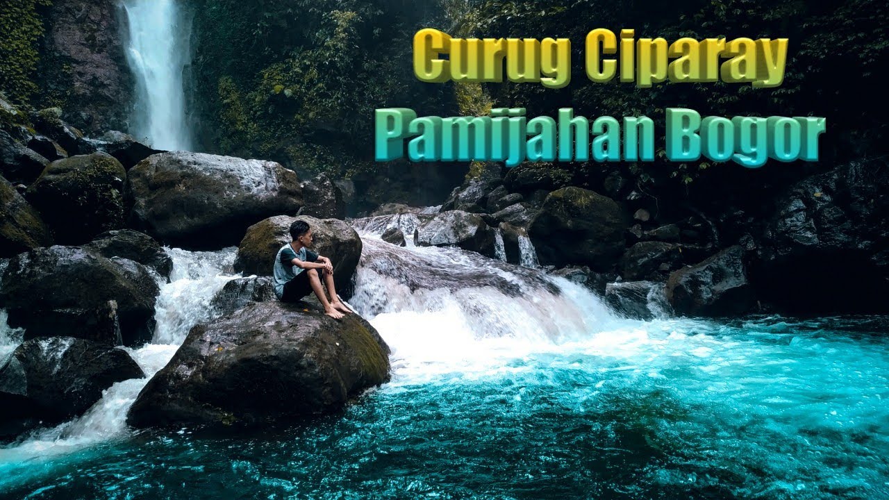 Curug Ciparay Muara Herang Bogor - Tuan Muda Adventure Cinematic - YouTube