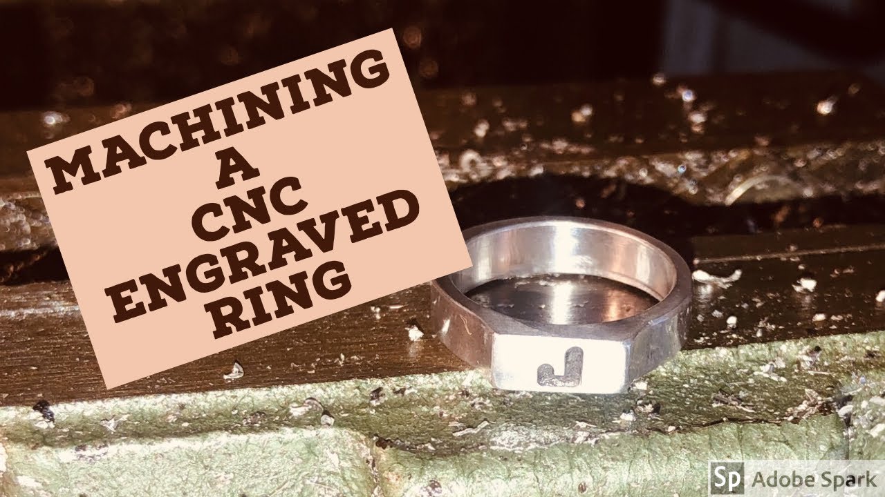 Making a Cnc machined engraved Ring start to finish. - YouTube