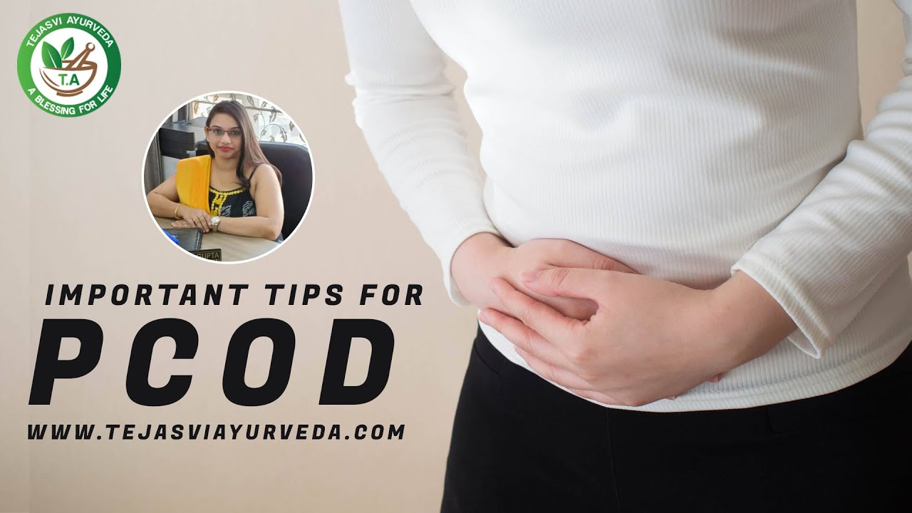 Important Tips for PCOD | Treatment for PCOD and PCOS | Tejasvi ...