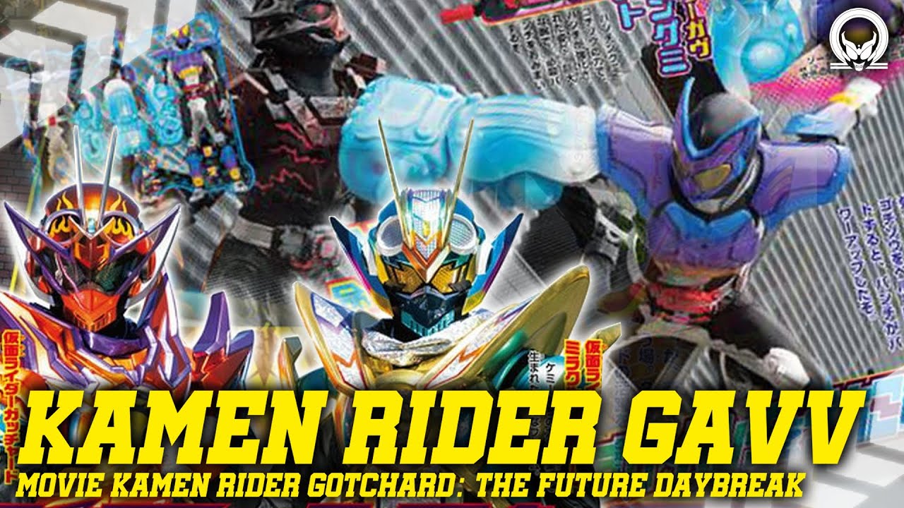 Cameo KAMEN RIDER GAVV Movie Kamen Rider Gotchard: The Future Daybreak ...
