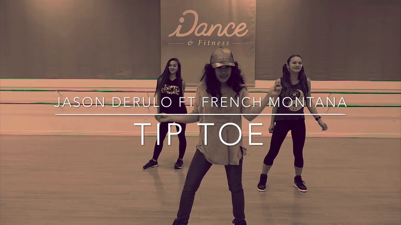 Tip Toe by Jason Derulo feat French Montana Zumba Choreography - YouTube