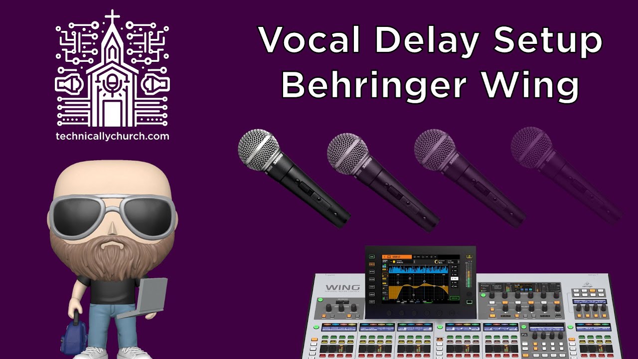 Vocal Delay Setup on Behringer WING (Full Walkthrough) - YouTube