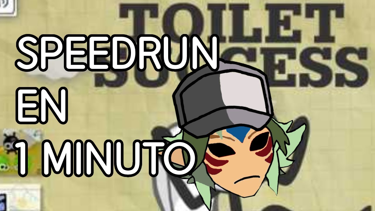 Toilet Success - Any% speedrun (1:01.990) - MasterStupidWarrior - YouTube