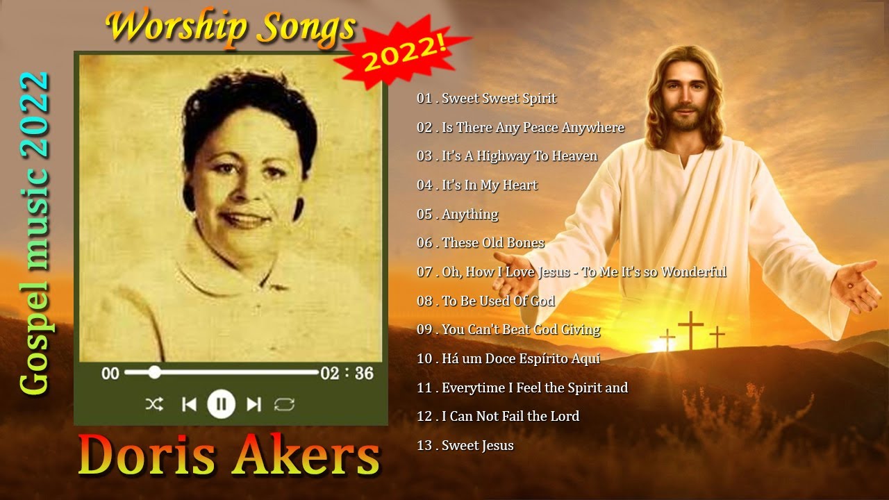 Doris Akers Greatest Hits 2022 ♪♫ Doris Akers Best Songs ♫ Doris Akers ...