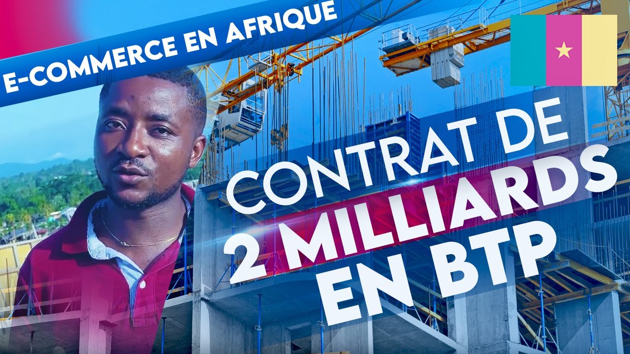 Il signe un contrat de 2 000 000 000 de frs en BTP au Cameroun grâce au ...