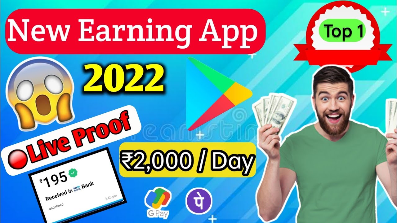 🥳NEW EARNING APP TODAY |₹2000 FREE PAYTM CASH EARNING APPS 2022 ...
