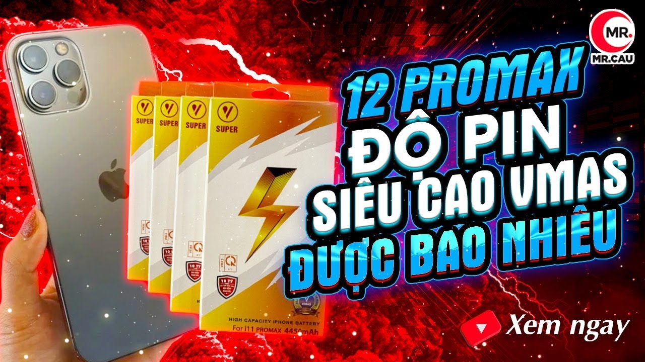Thay pin DUNG LƯỢNG SIÊU CAO cho iPhone 12 promax , xsmax, iphone 12 ...