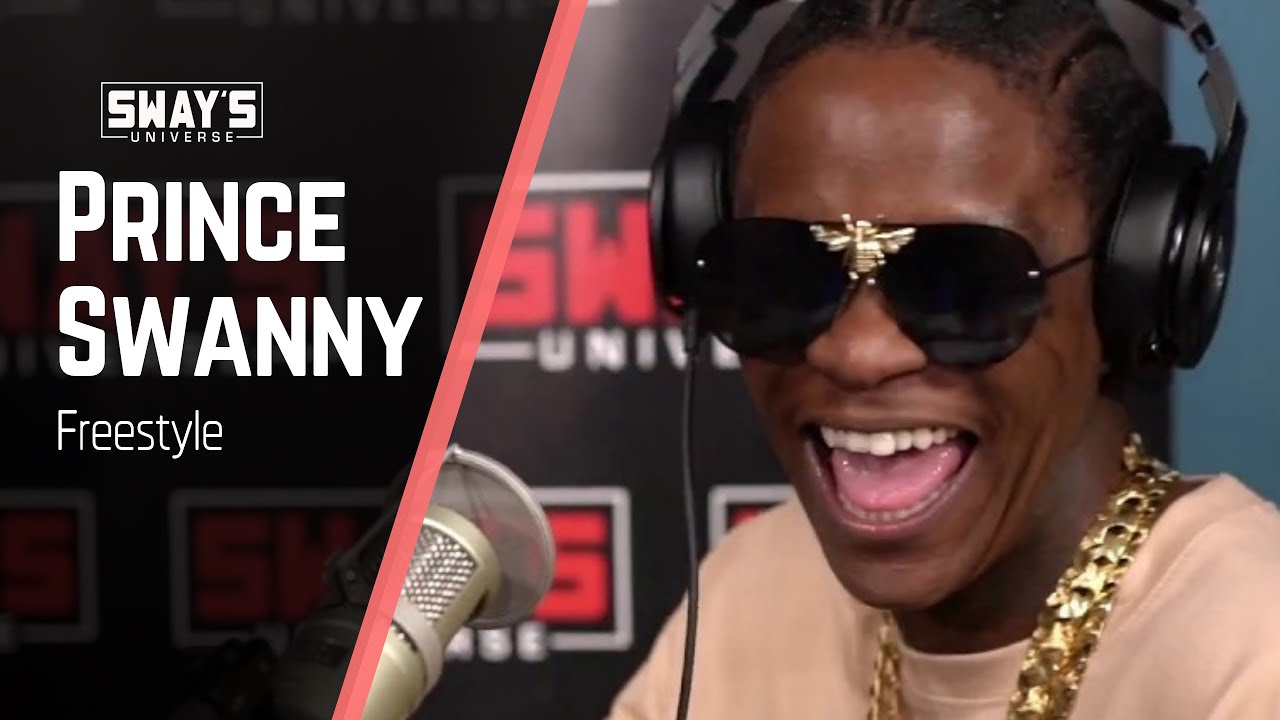 Prince Swanny Flows on Sway In The Morning | SWAY’S UNIVERSE - YouTube