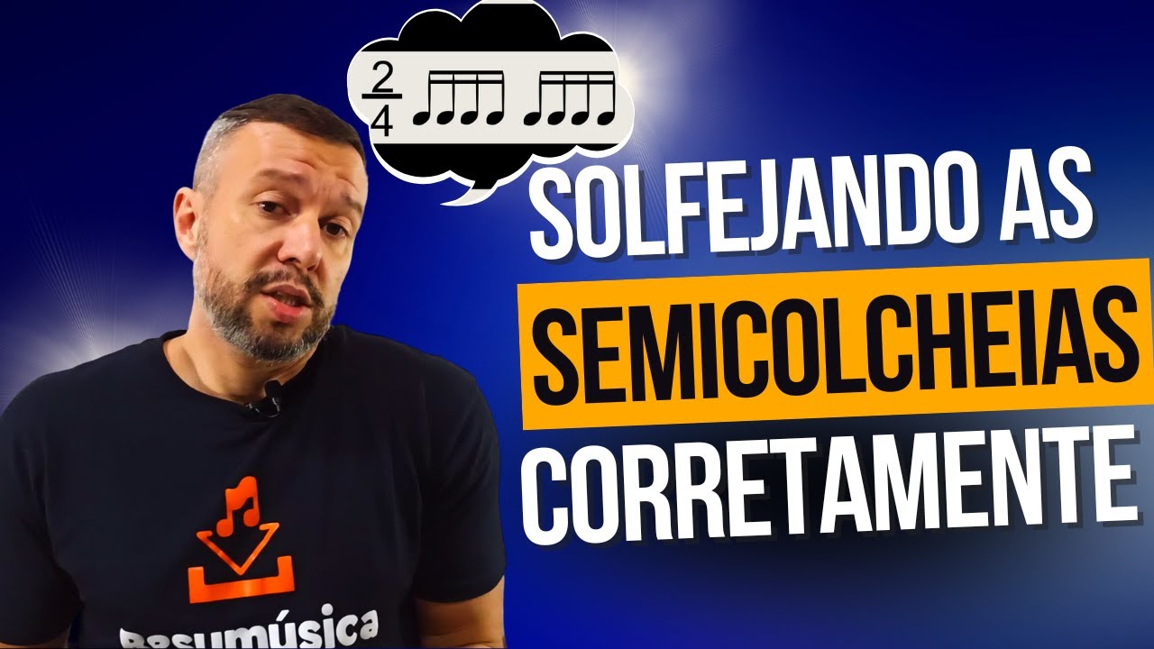 🎵 Domine as Semicolcheias: Solfejando Corretamente para Ler Partituras 🎶 | Iniciante - YouTube