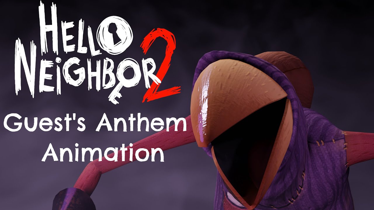 Guest's Anthem Animation | Hello Neighbor 2 | Fanmade Soundtrack by ...