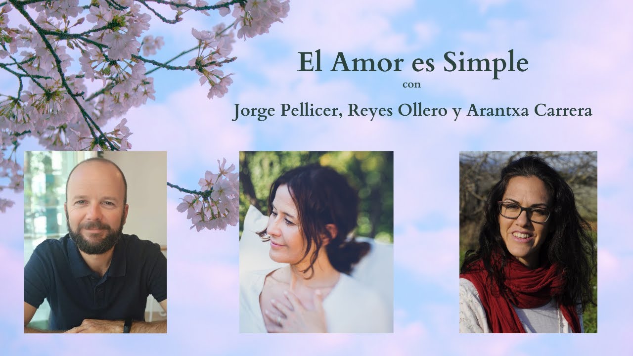 El Amor es Simple con Reyes Ollero y Jorge Pellicer - YouTube