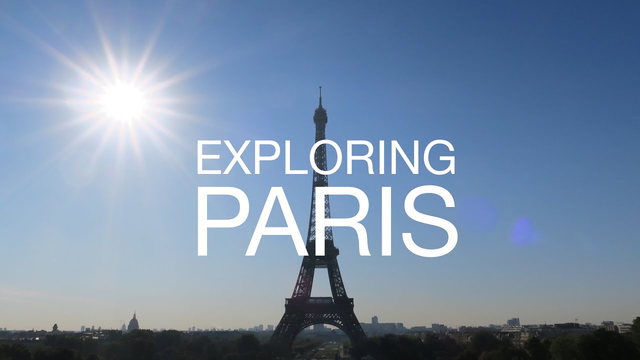 Exploring Paris, France - YouTube