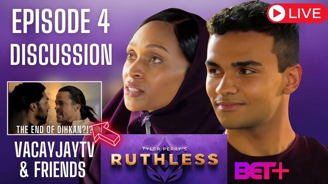 TYLER PERRY RUTHLESS SEASON 5 EPISODE 4 LIVE DISCUSSION (Raku Business ...