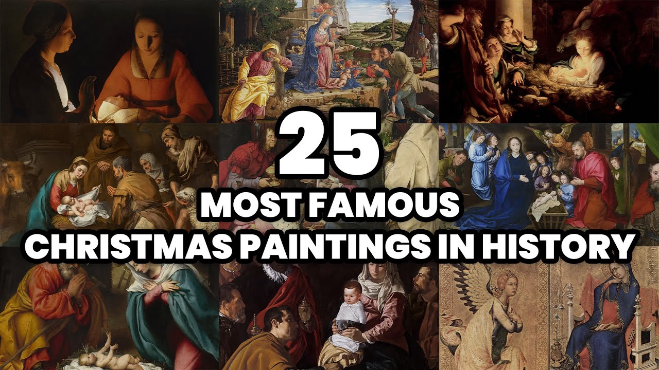 The 25 most FAMOUS CHRISTMAS PAINTINGS in HISTORY (2025) - YouTube