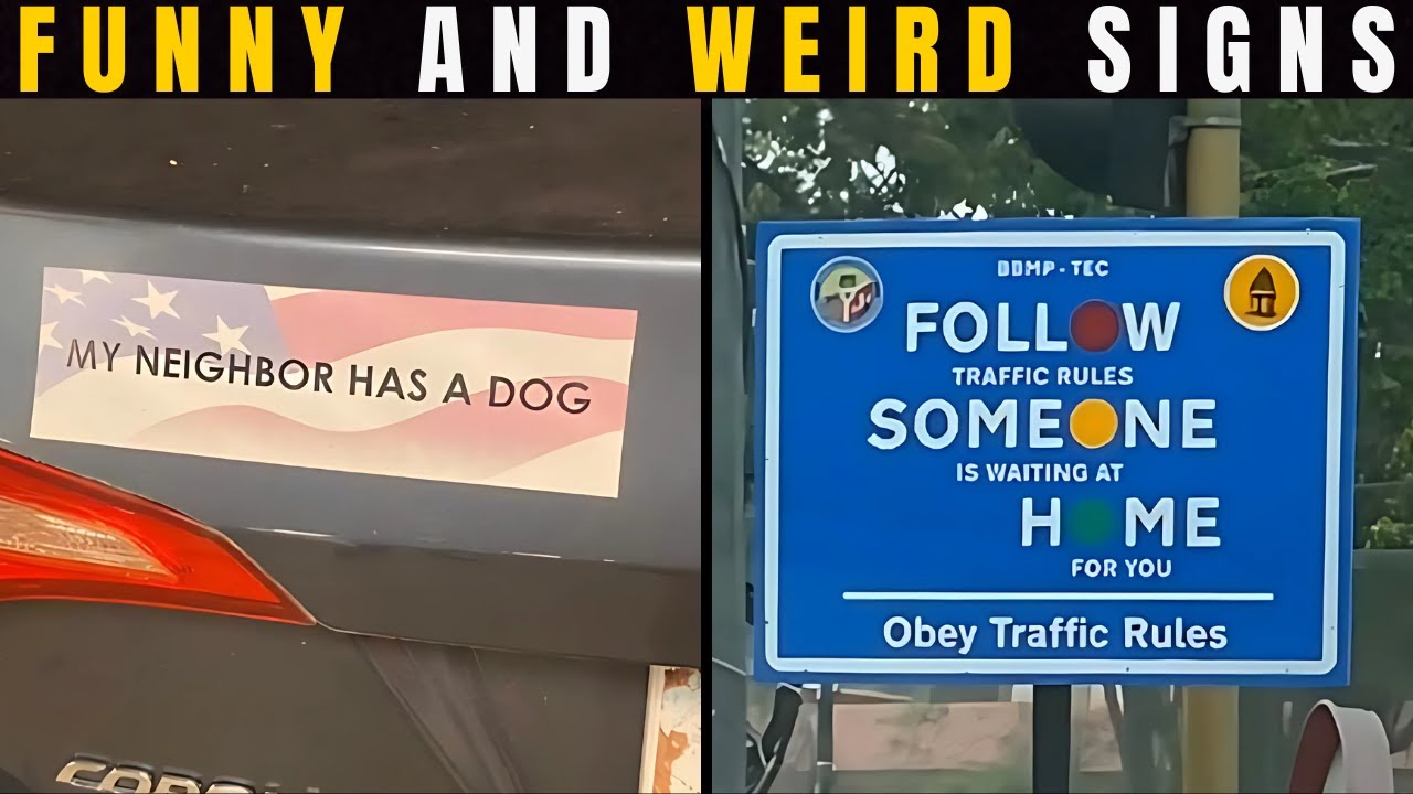 Funny and Weird Signs That Make No Sense - YouTube