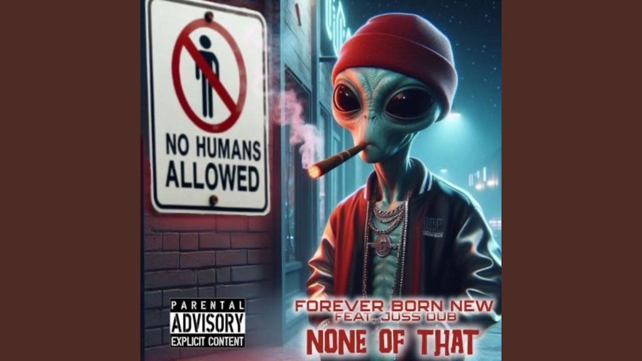 None Of That (feat. Juss Dub) - YouTube