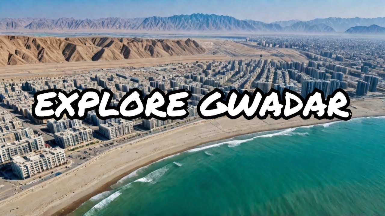 Exclusive Documentary on Gwadar City | Discover Gwadar #Balochi # ...