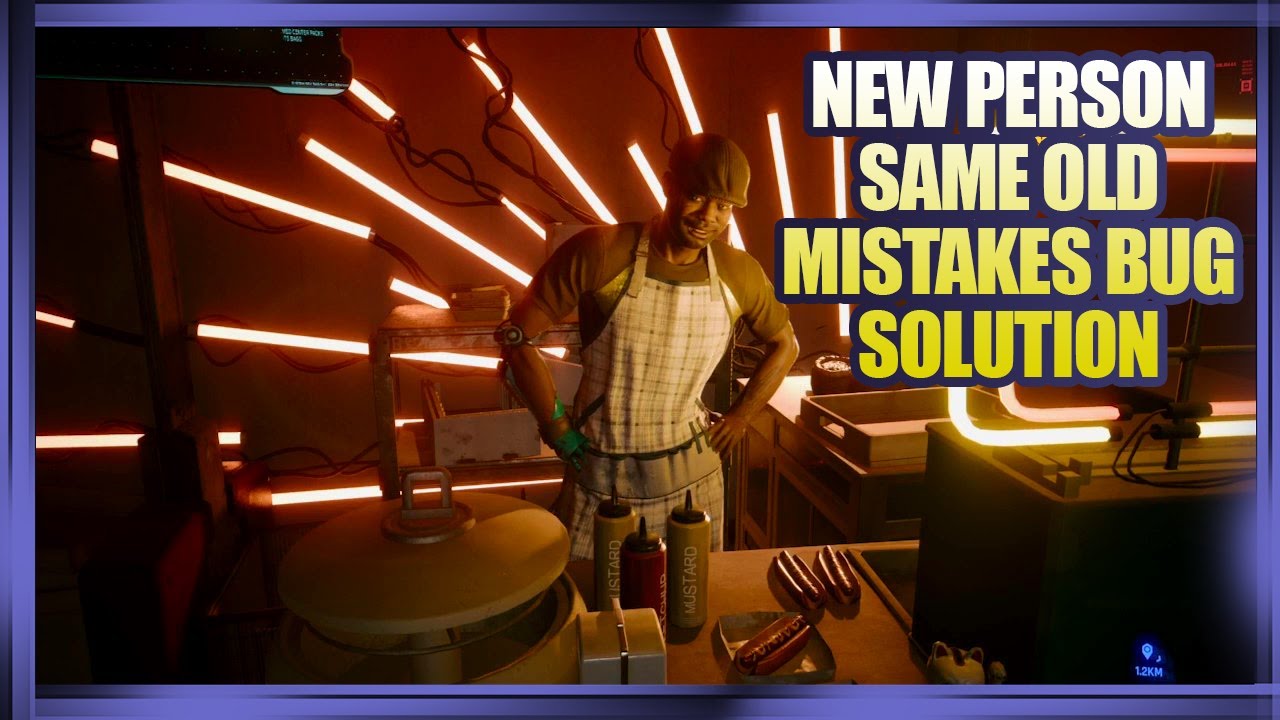 New Person Same Old Mistakes Bug Solution (Works on Console Too) - YouTube