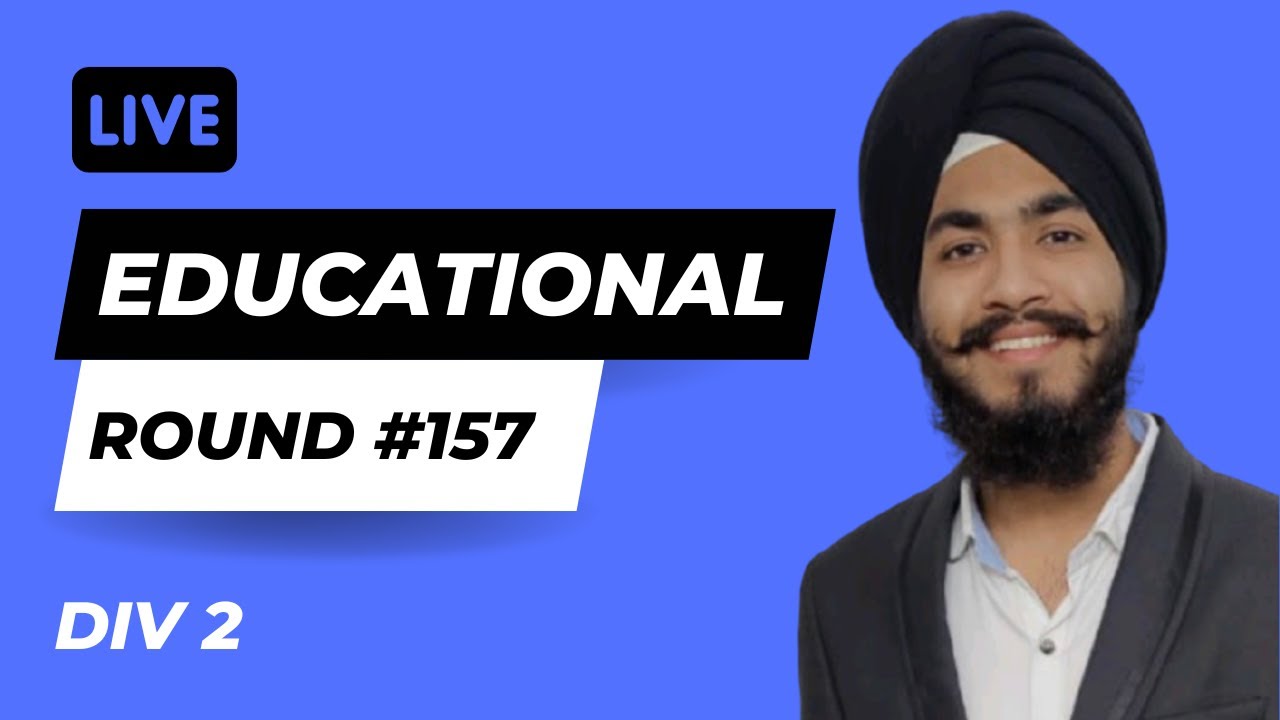 Codeforces Educational Round 157 Div 2 A D Solutions By Jaskaran Singh Senior Youtube