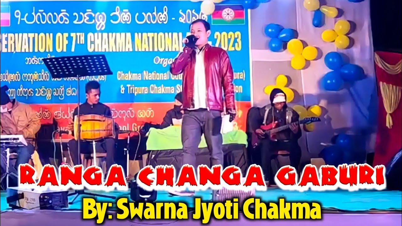 Ranga Changa Gaburi | Performed by Swarna Jyoti Chakma - YouTube