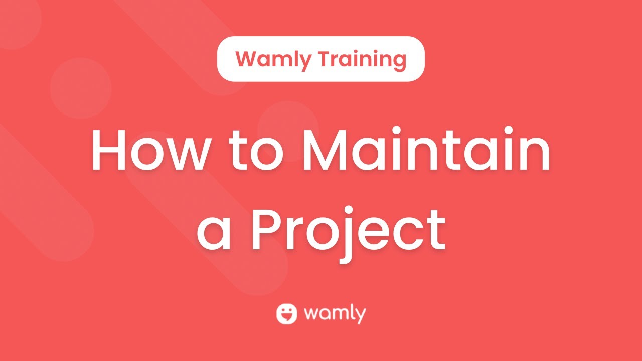 Lesson 17: How to Maintain a Project - YouTube