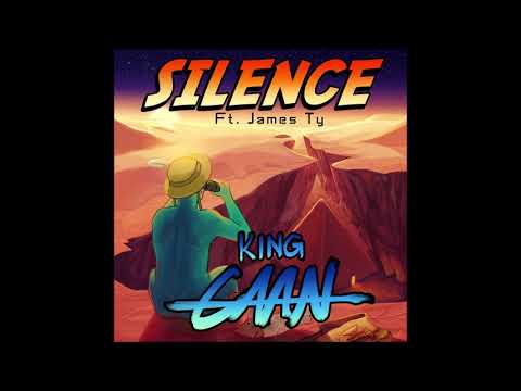 King CAAN feat. James Ty - Silence