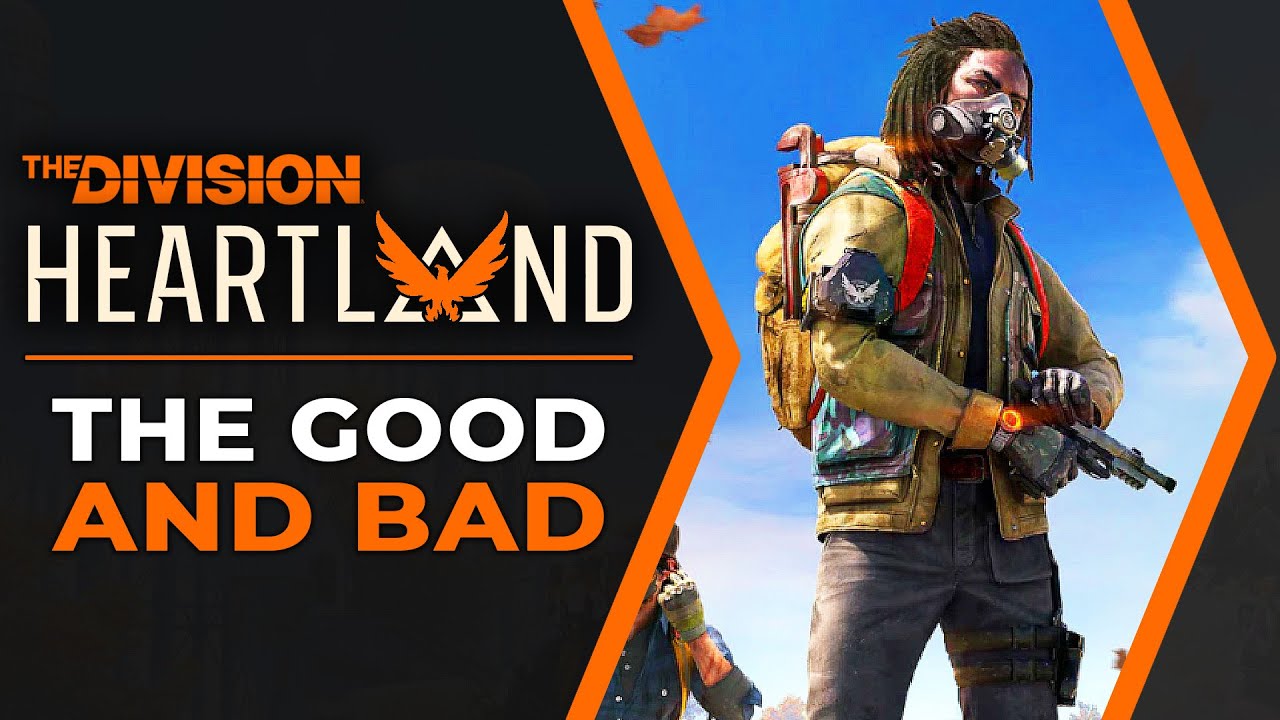 The Division Heartland Gameplay Info - The Good and Bad - YouTube