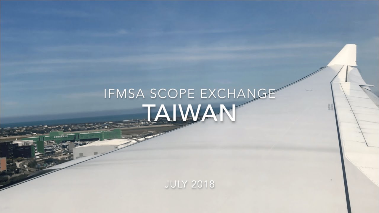 IFMSA SCOPE exchange Taiwan 2018 - YouTube