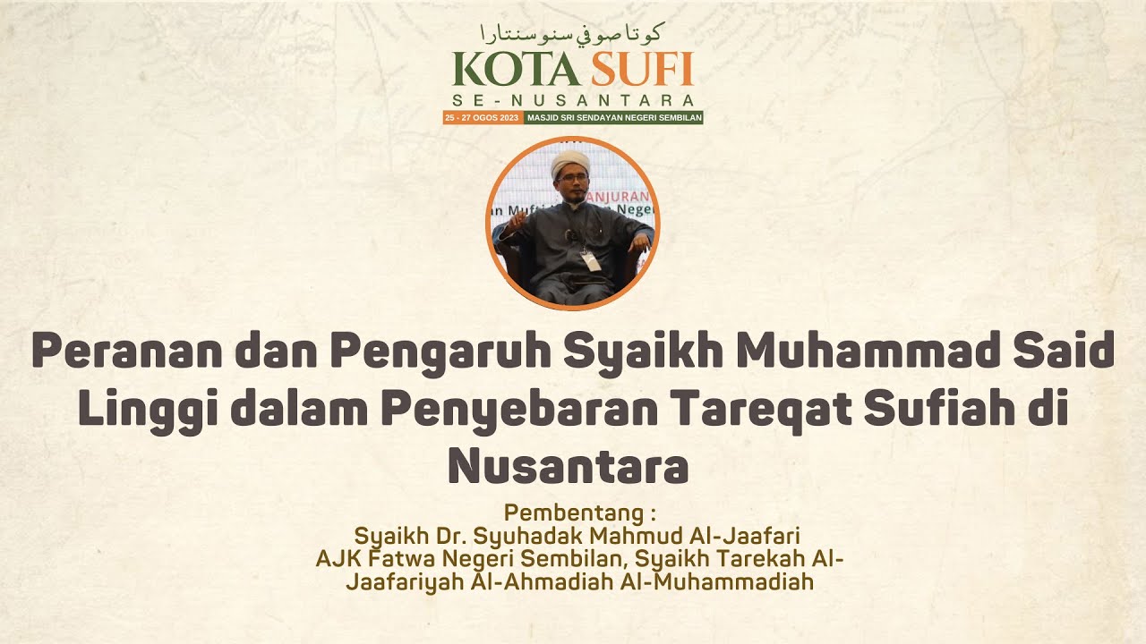 Peranan dan Pengaruh Syaikh Muhammad Said Linggi - YouTube