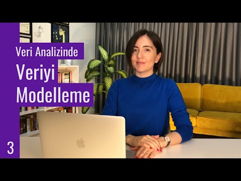 Veriyi Modellemek | Veri Nasıl Analiz Edilir? 3