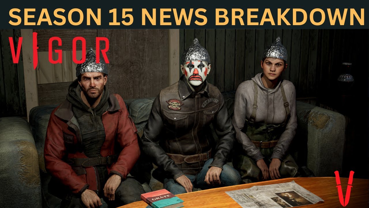 VIGOR - SEASON 15 NEWS BREAKDOWN - YouTube