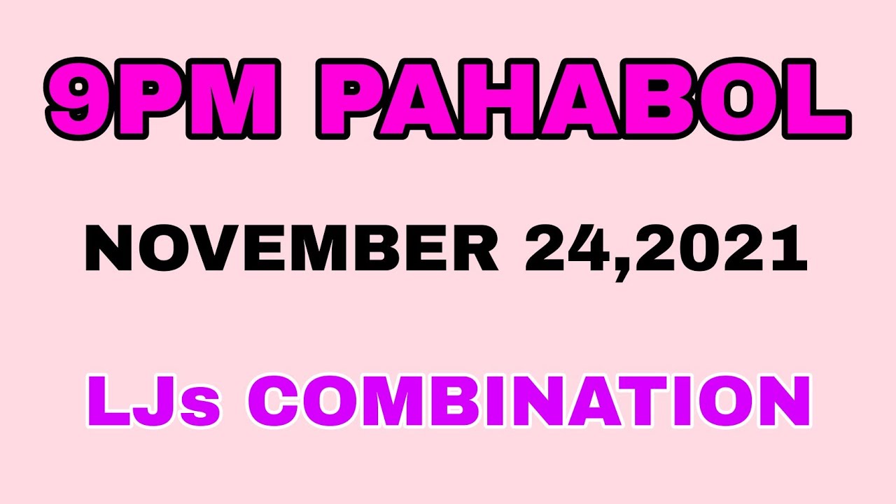 NOVEMBER 24 9PM PAHABOL|TAN AWA NI|LJs COMBINATION - YouTube