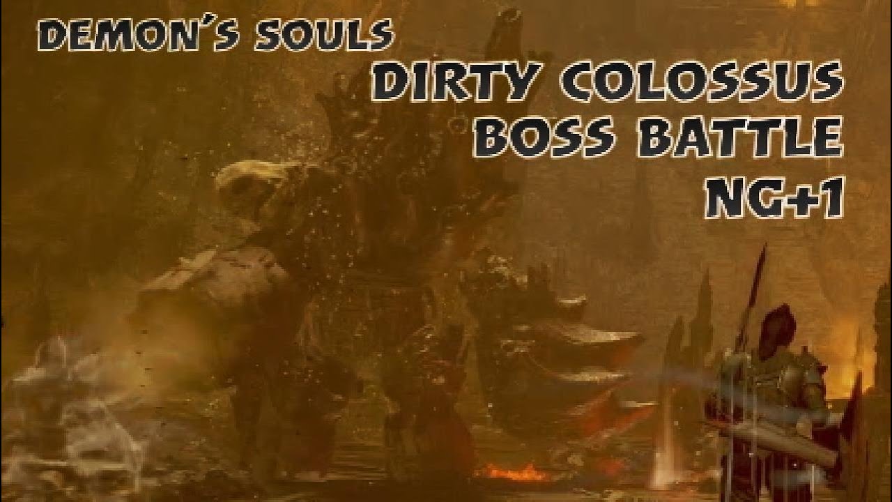 Dirty Colossus Boss Battle - Demon's Souls PS5 - YouTube