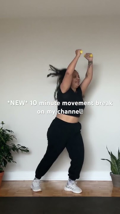 new 10 minute movement break is up on my channel! come move with me! # ...