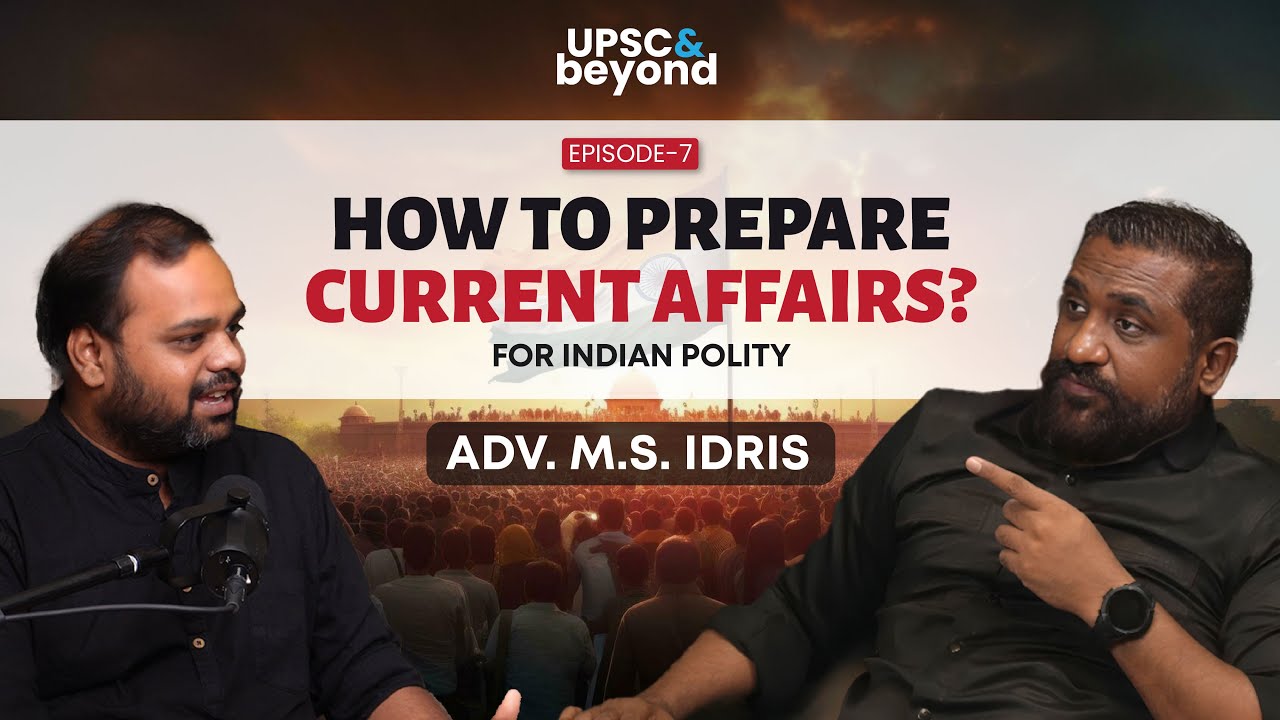 UPSC Current Affairs preparation tips for Polity?| UPSC & Beyond ...